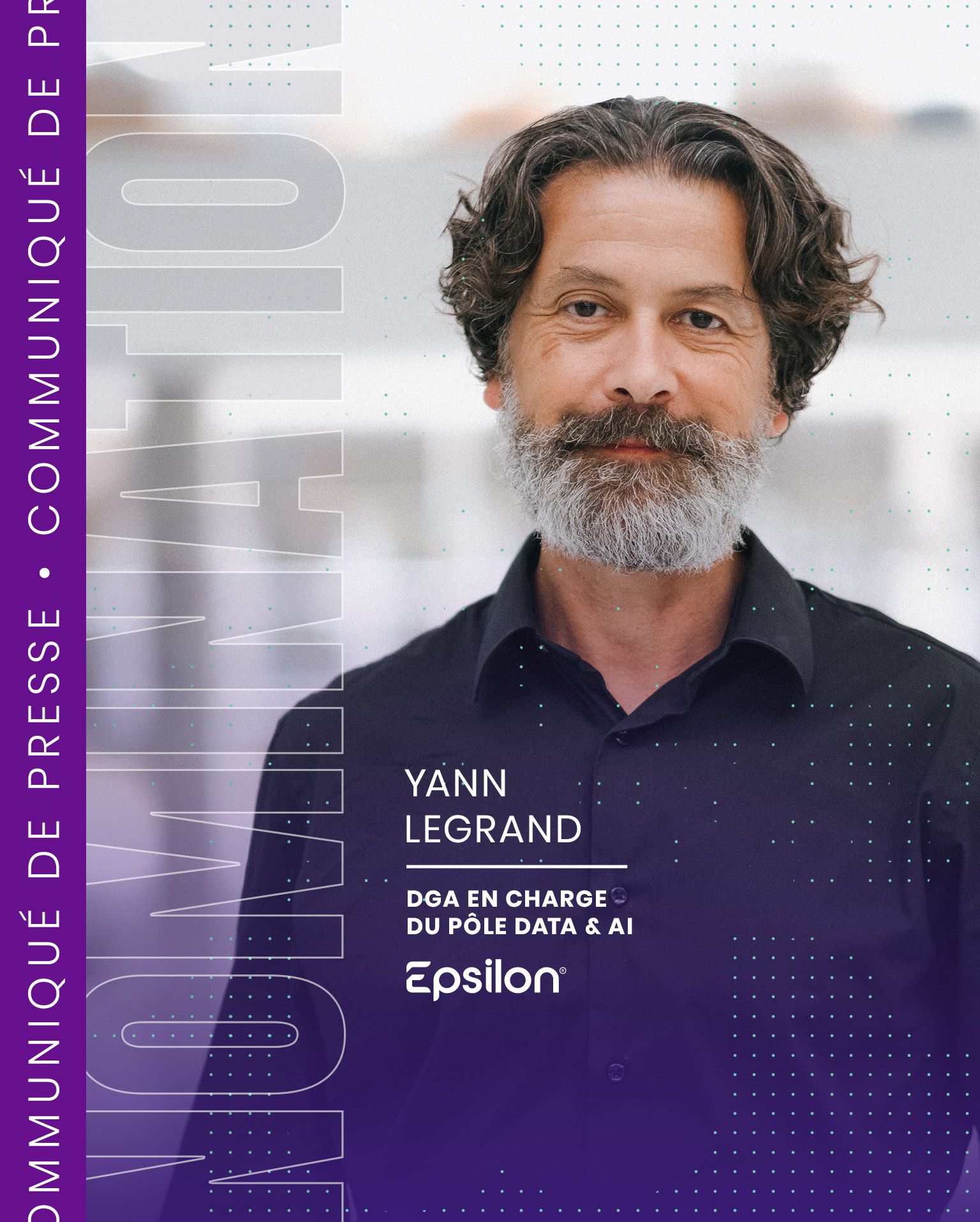 Yann Legrand prend la direction du Pôle Data & IA d’Epsilon France ...